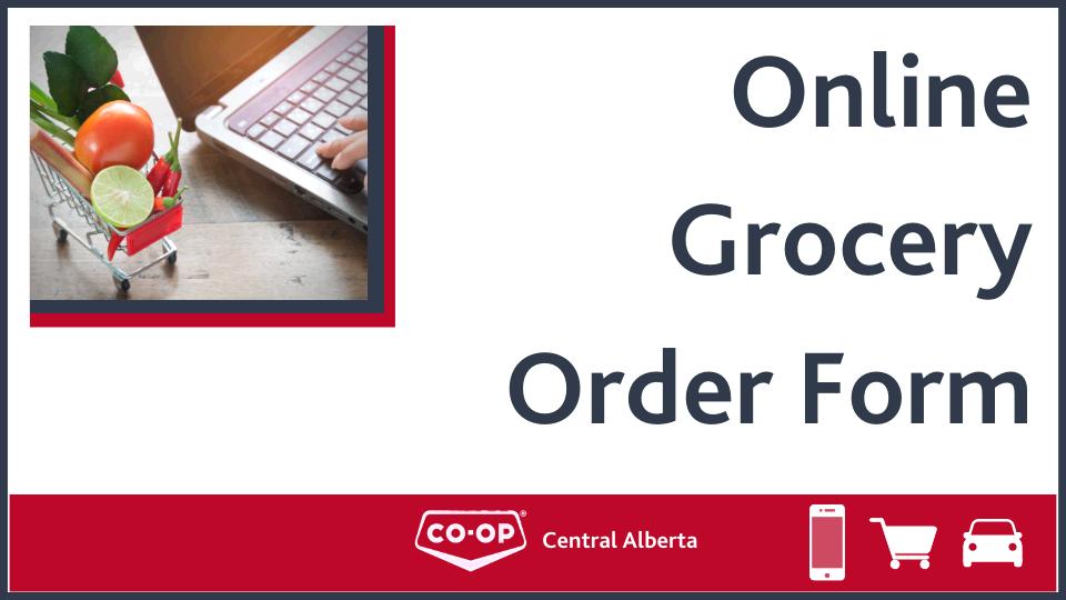 Online Grocery Order Form | Central Alberta Co-op